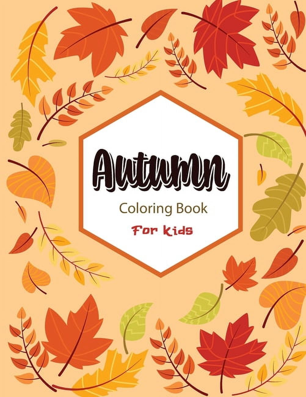 Autumn Coloring Book For Kids: A Fun and Cute Collection of Hello ...