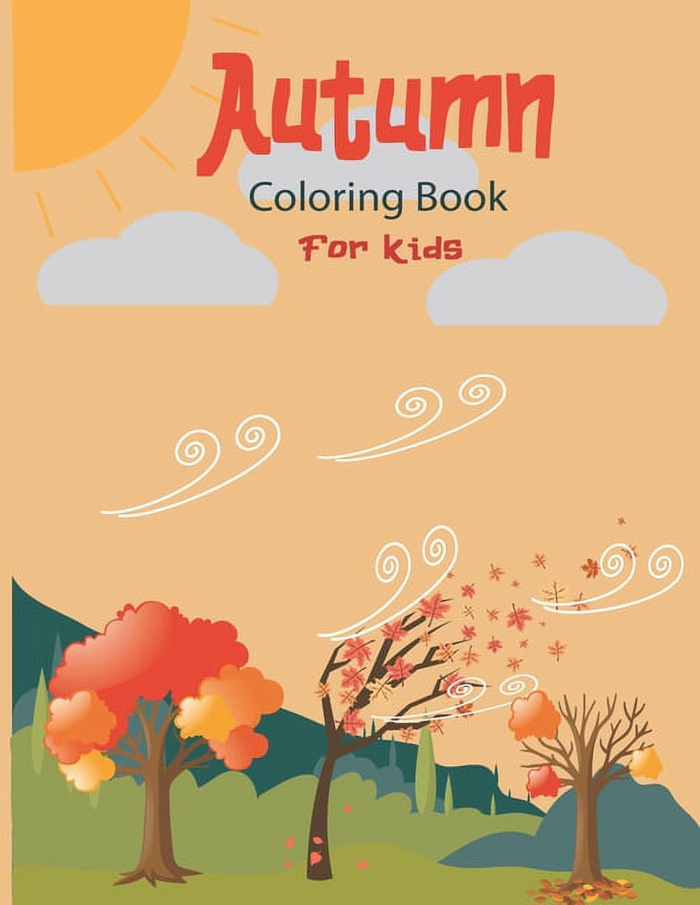 Autumn Coloring Book For Kids: A Fun and Cute Collection of Hello ...