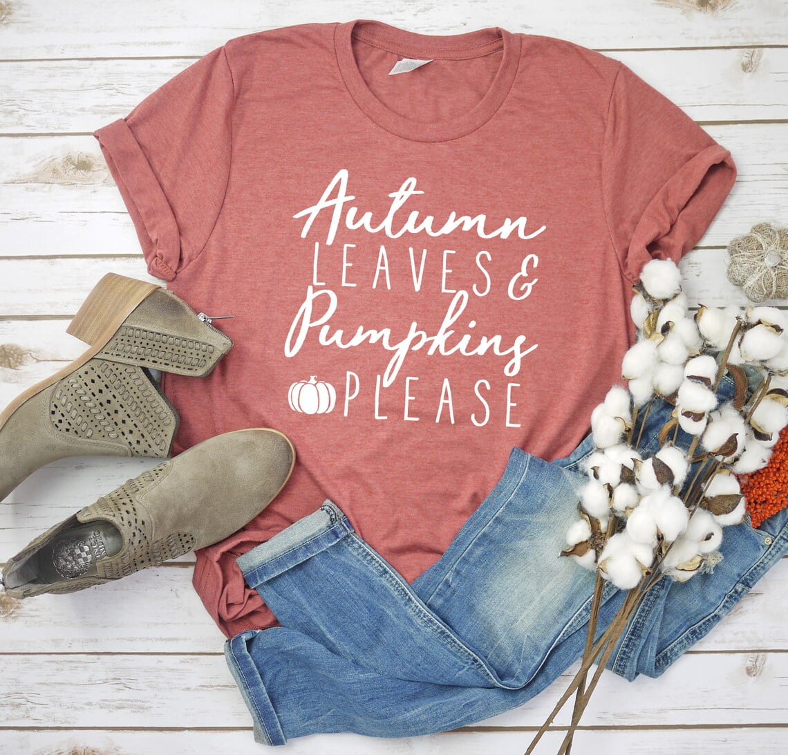 Autumn Leaves And Pumpkins Please Shirt, Fall Shirt, Pumpkin Spice ...