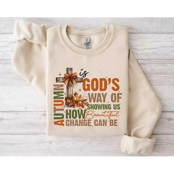 Autumn is Gods Way of Showing Us Beautiful Change T-Shirt,Fall T-Shirt ...