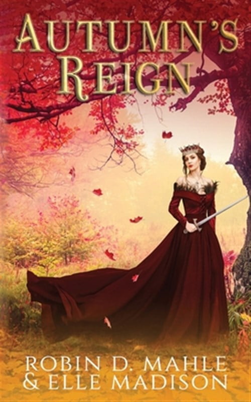Pre-Owned Autumn's Reign (Paperback) by Elle Madison, Robin D Mahle ...