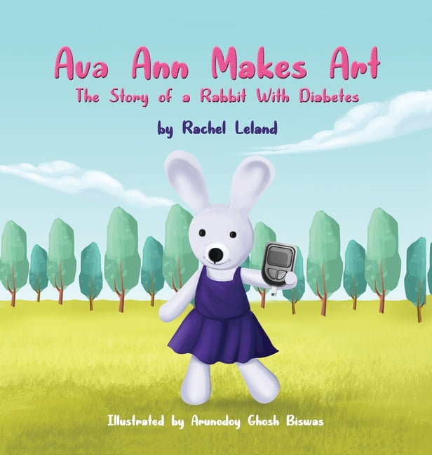 Ava Ann Makes Art The Story of a Rabbit Rachel Leland Hardcover - Walmart.com