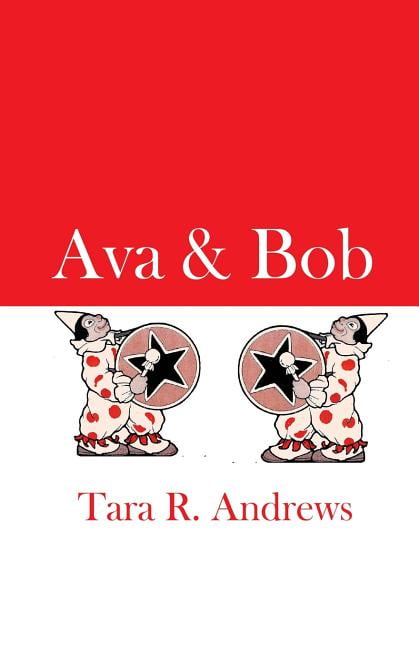 Ava & Bob (Paperback) - Walmart.com