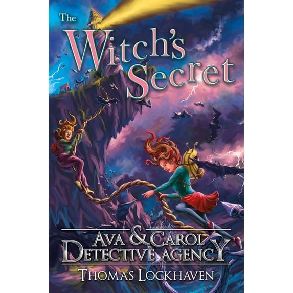 Ava & Carol Detective Agency The Witch's Secret (Book 8): Ava & Carol ...