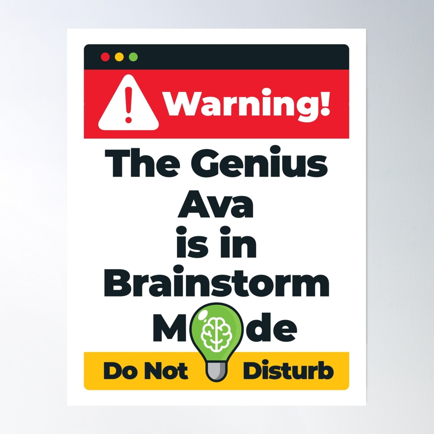 Ava Name - Warning The Genius Ava Is In Brainstorm Mode Poster Wall Art ...