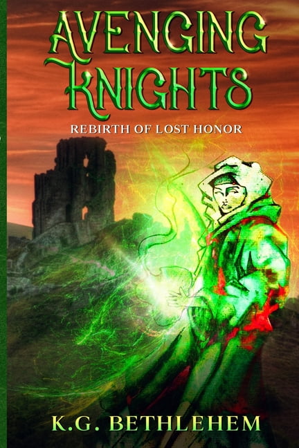 Avenging Knights: "Rebirth of Lost Honor" - Walmart.com