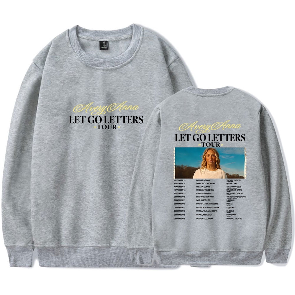 Avery Anna Let Go Letters Tour 2025 Merch Sweatshirt Women Men Casual ...