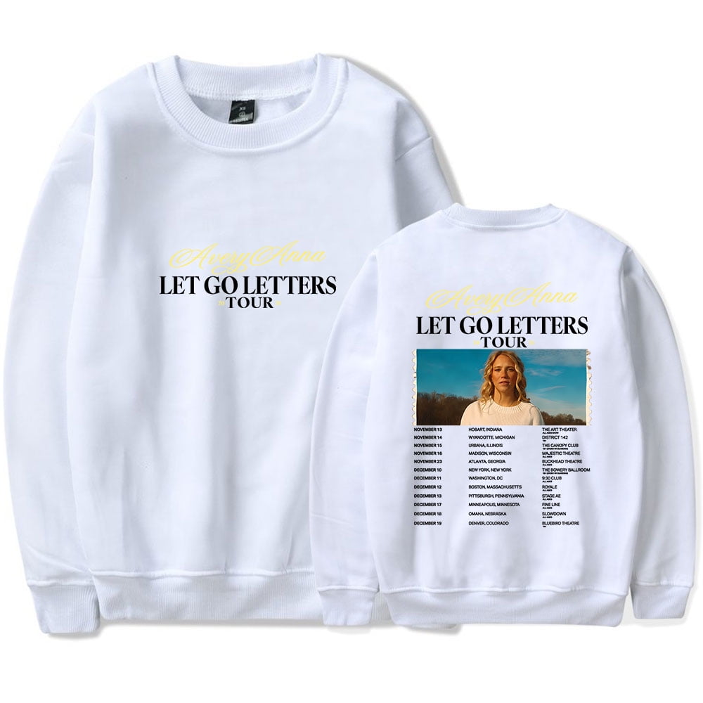 Avery Anna Let Go Letters Tour 2025 Merch Sweatshirt Women Men Casual ...