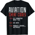 Aviation Cheat Codes Funny Airplane Humor Pilot Atc Unisex T-Shirt up ...