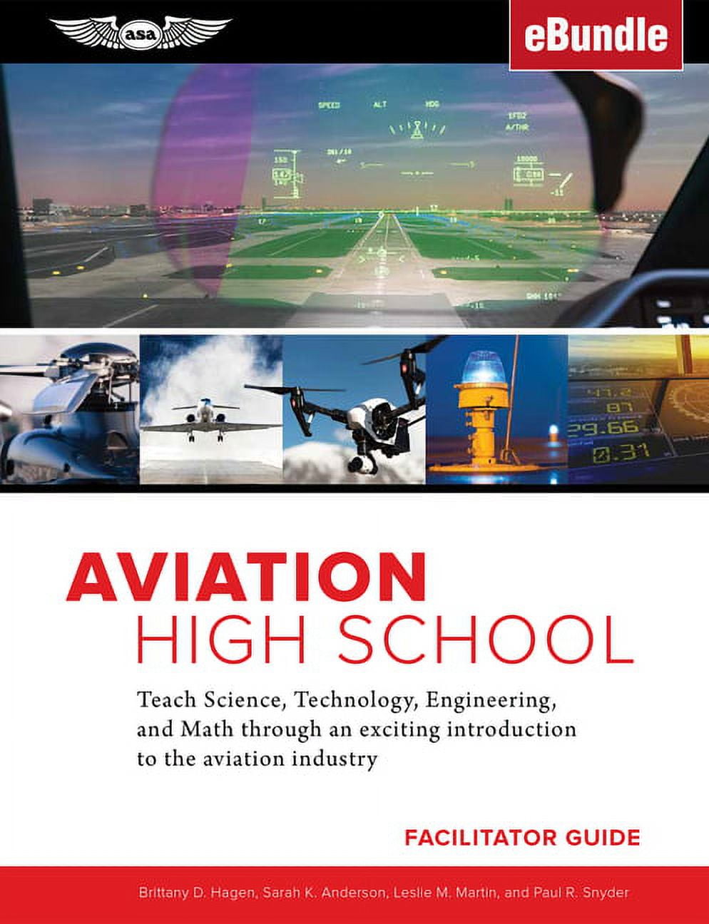 Aviation High School: Aviation High School Facilitator Guide: Teach ...