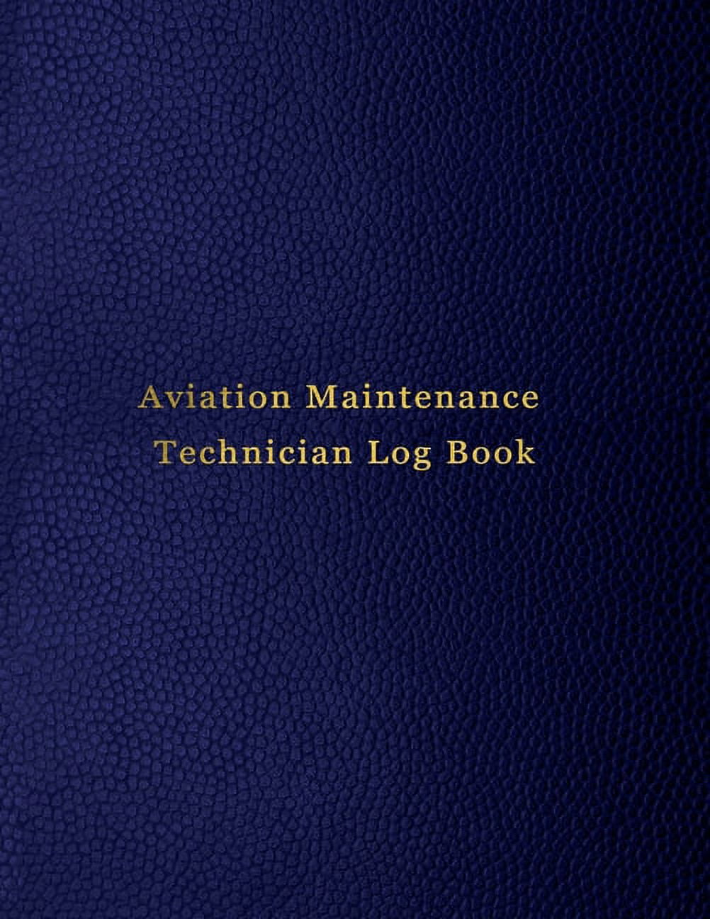 Aviation Maintenance Technician Log Book : AMT Aircraft mechanic ...
