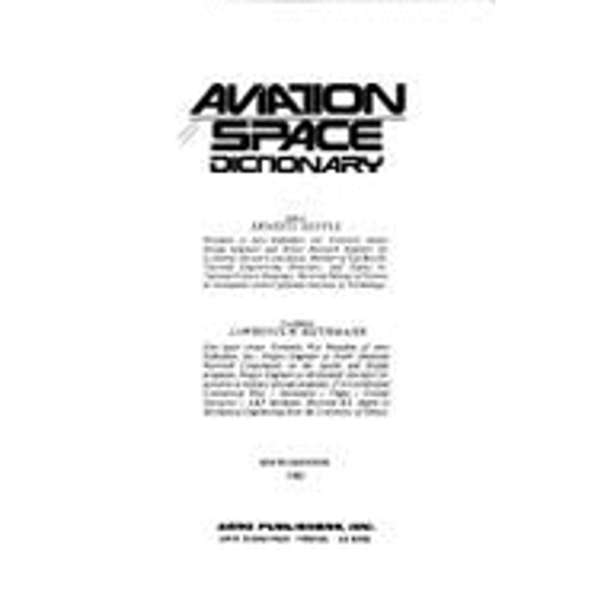 Pre-Owned Aviation-Space Dictionary (Hardcover 9780816830022) by Ernest J Gentle, Larry W ...