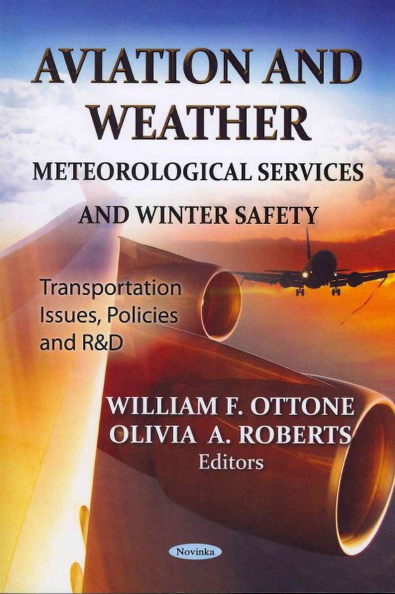 Aviation and Weather : Meteorological Services and Winter Safety ...