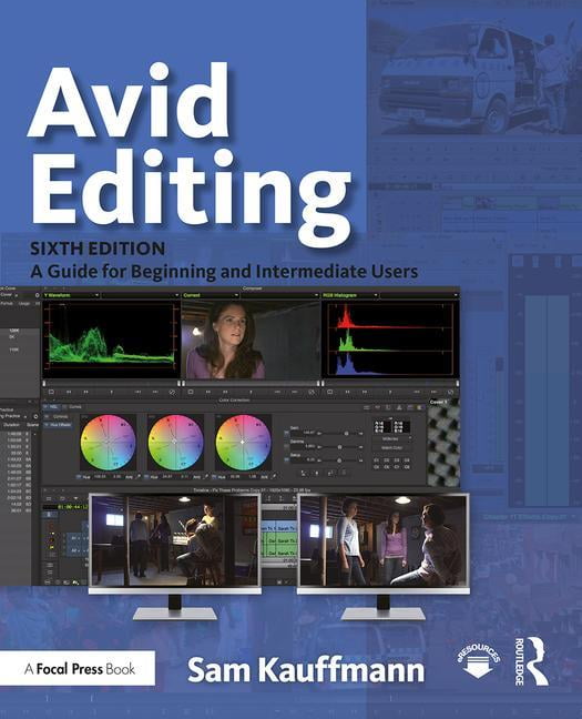 Avid Editing: A Guide for Beginning and Intermediate Users (Paperback ...
