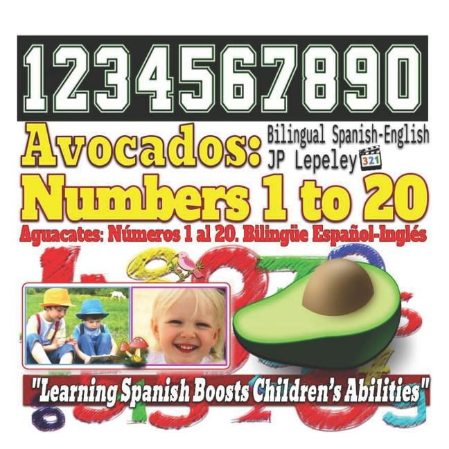 Avocados: Numbers 1 to 20. Bilingual Spanish-English: Aguacates ...