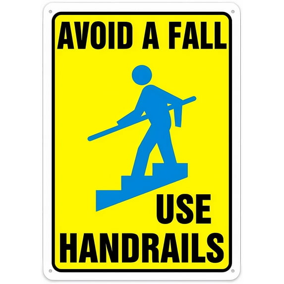 Avoid A Fall Use Handrails 8"x12" Rust Free Aluminum Sign, Weatherproof ...