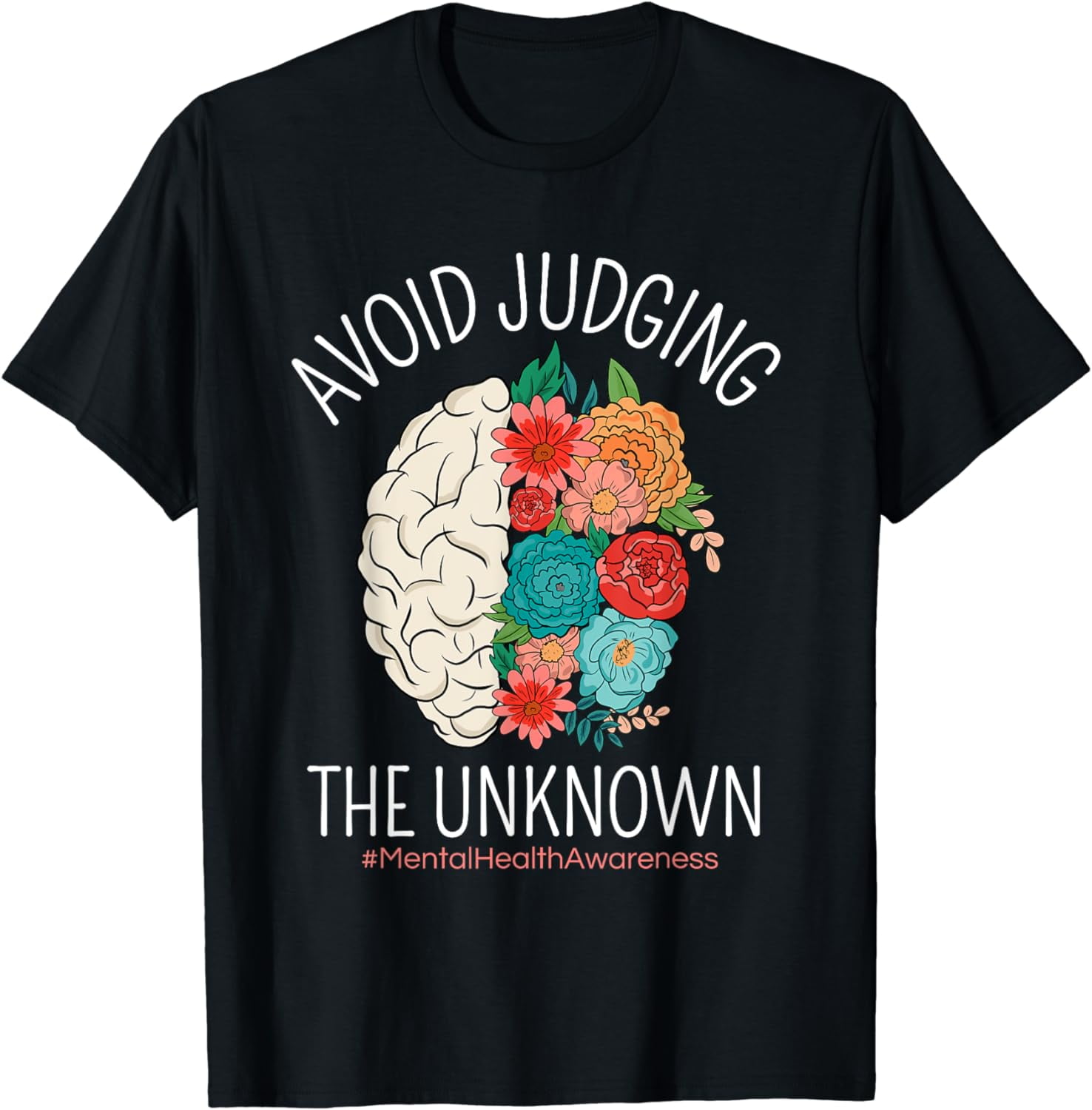 Avoid Judging the Unknown Mental Health Awareness 2024 T-Shirt ...