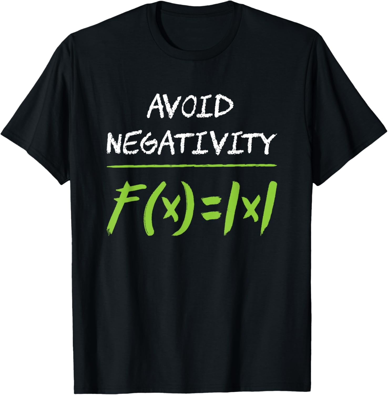 Avoid negativity Mathematician Math Funny Creative Graphic T-Shirt ...