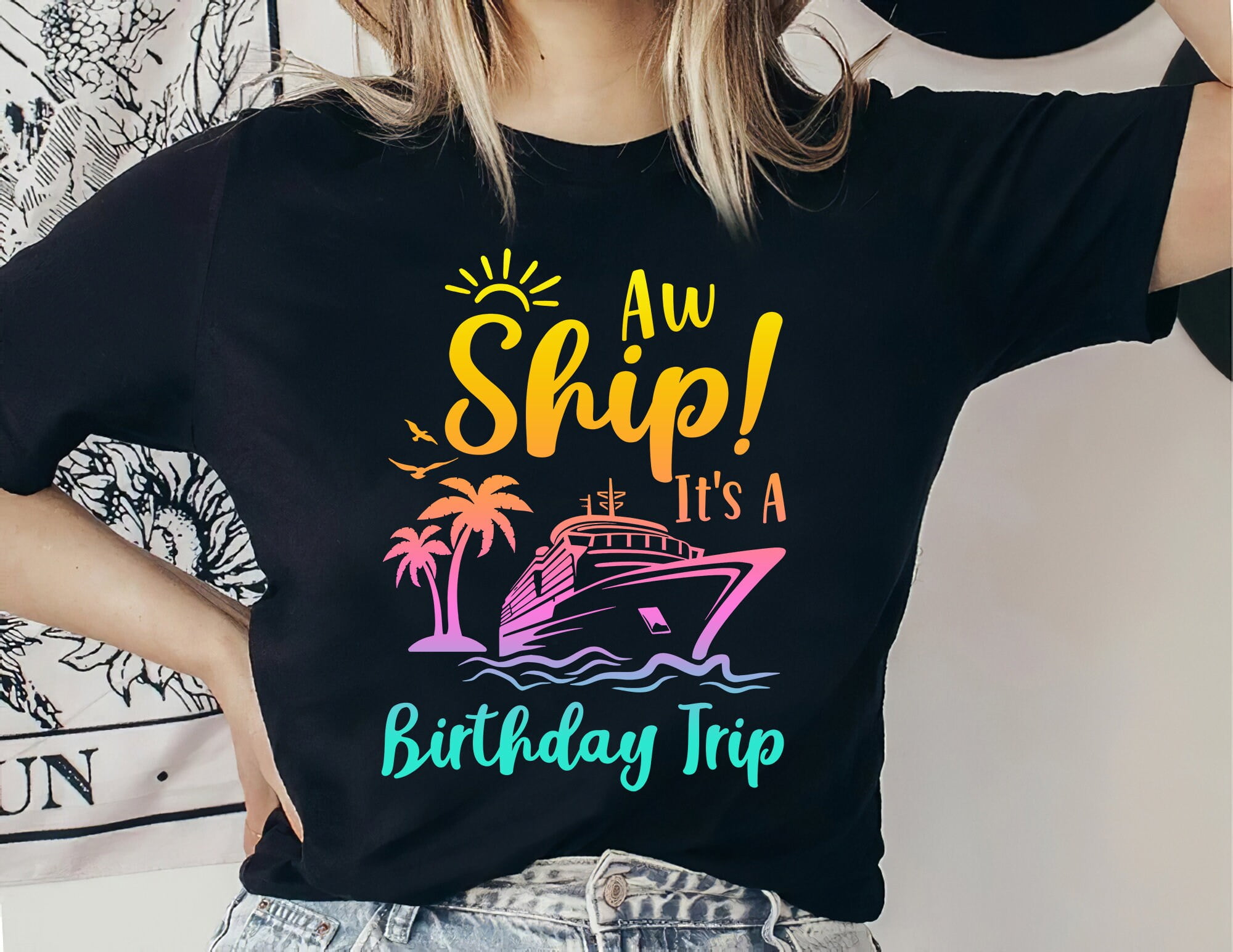Aw Ship It's A Birthday Trip Shirt, Birthday Party Shirt, Cruise Shirts ...