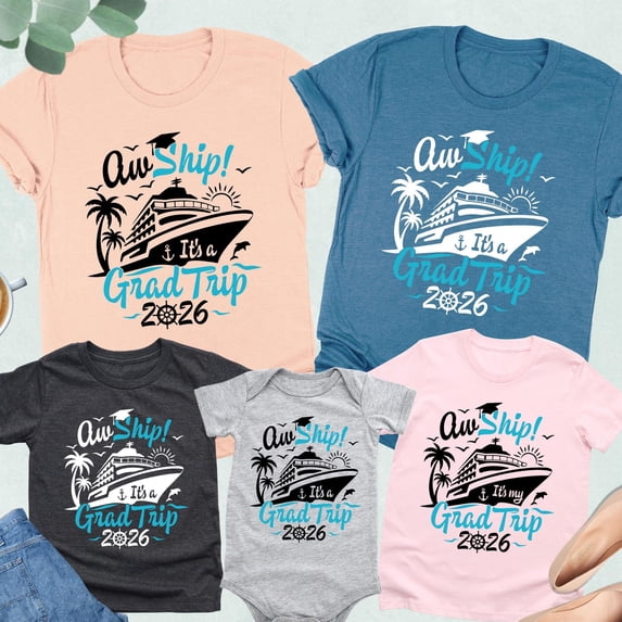 Aw Ship Itamp39s A Grad Trip Shirt Custom Graduation Cruise Shirts ...
