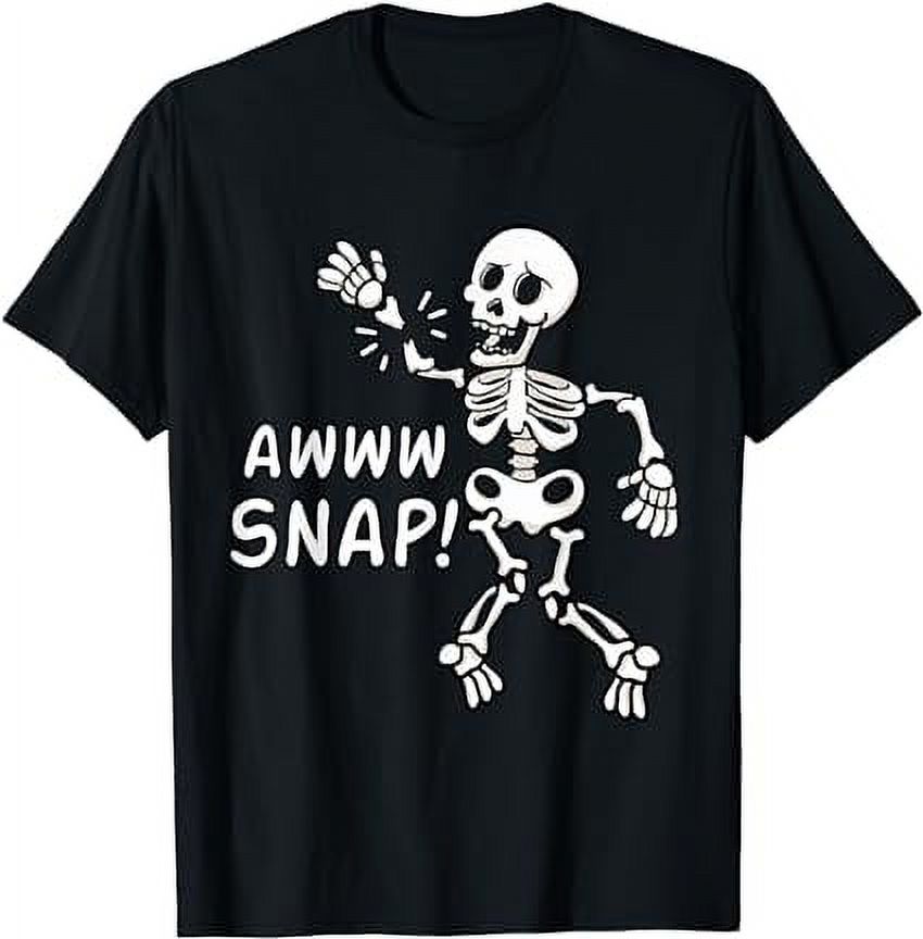 Aw Snap Broken Arm Skeleton Injury Wrist Surgery Recovery T-Shirt ...