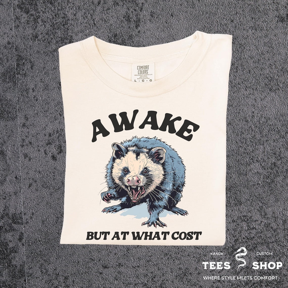 Awake But At What Cost Retro T-Possum T-Sayings T-Vintage Drawing T ...