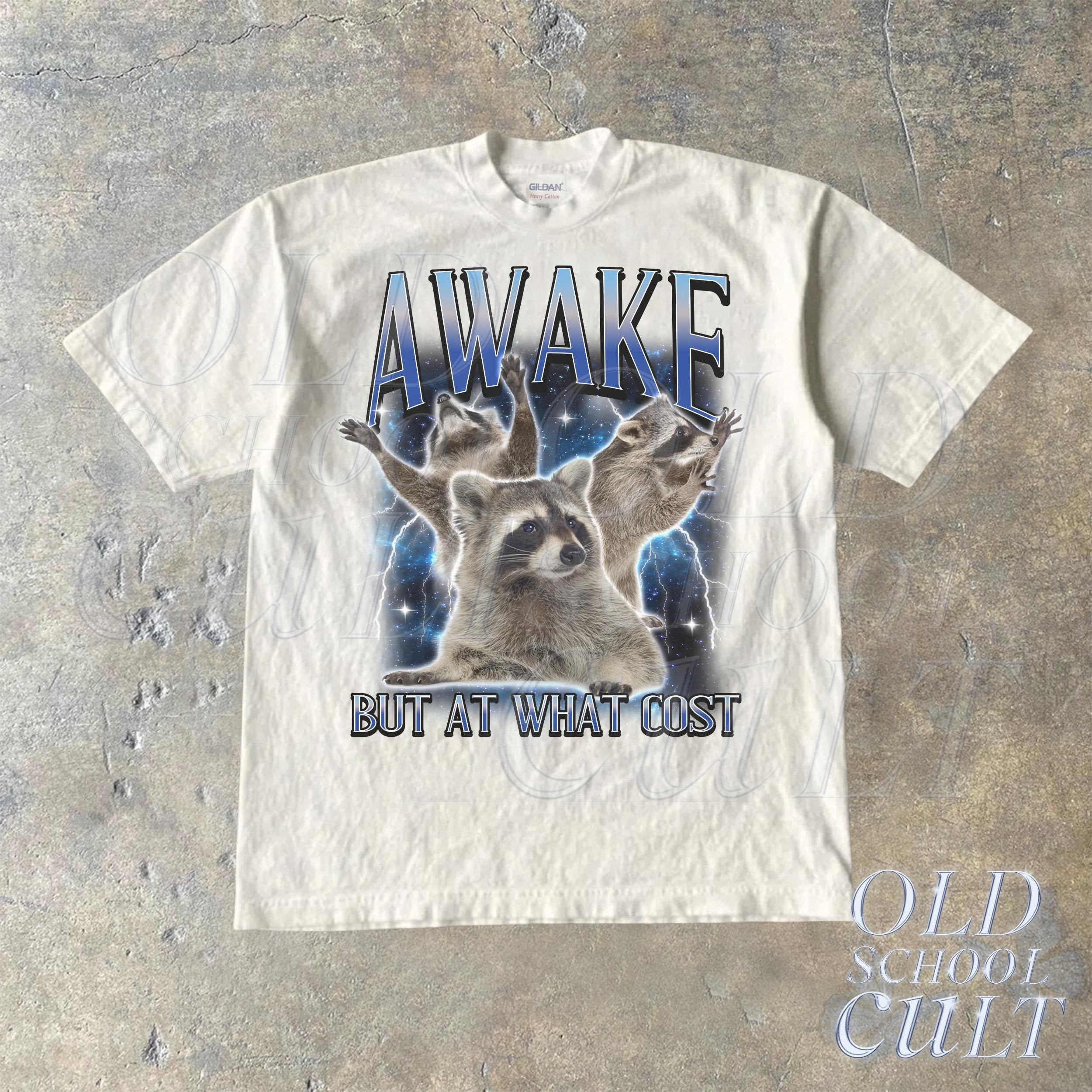 Awake But At What Cost Retro T-Shirt, Funny Raccoon T-shirt, Sarcastic ...