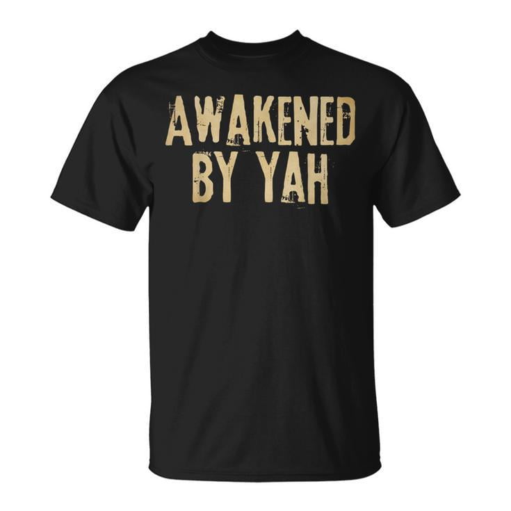 Awakened By Yah Hebrew Israelite Judah True Jews Cool Jewish T-Shirt ...