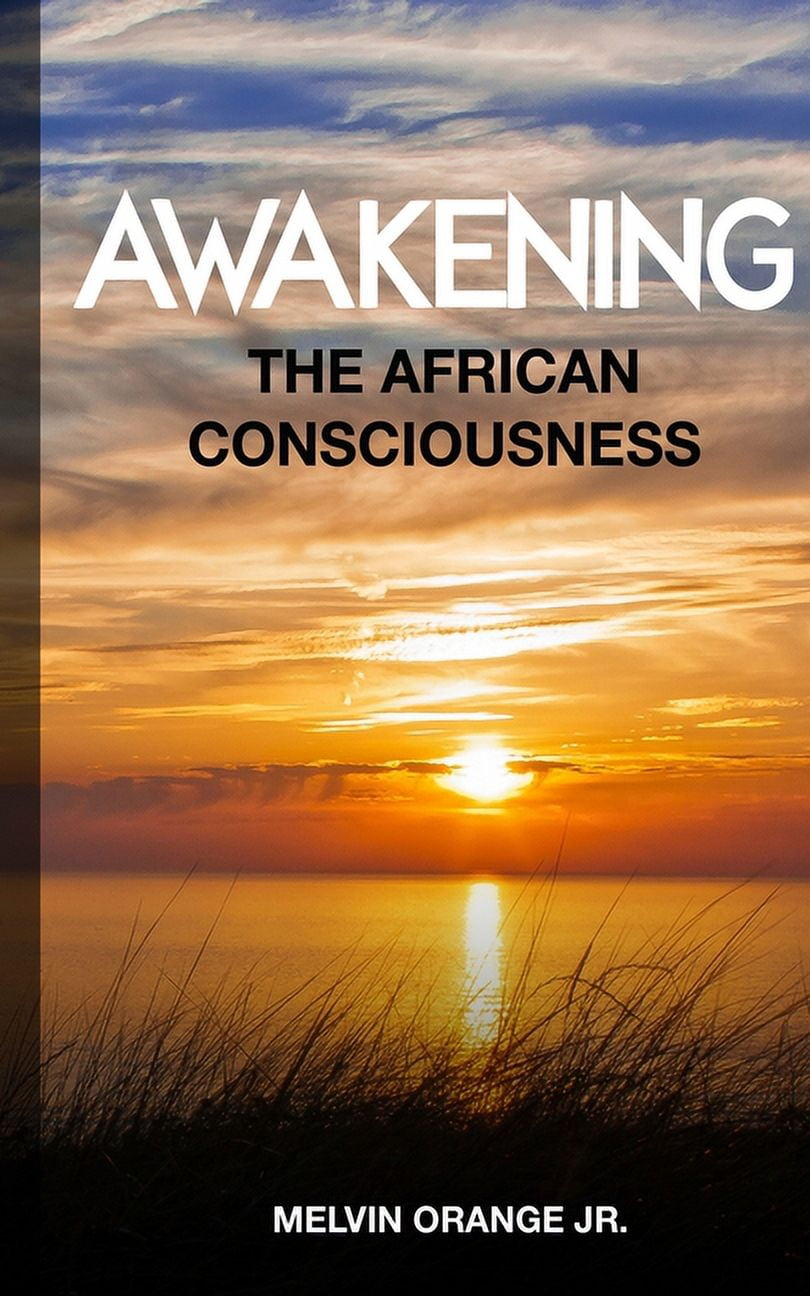 Awakening The African Consciousness (Paperback) - Walmart.com