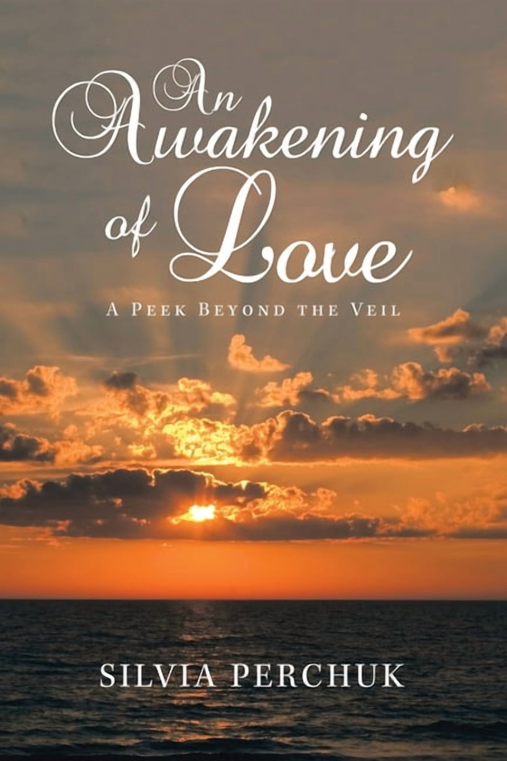 Awakening of Love : A Peek Beyond the Veil - Walmart Business Supplies