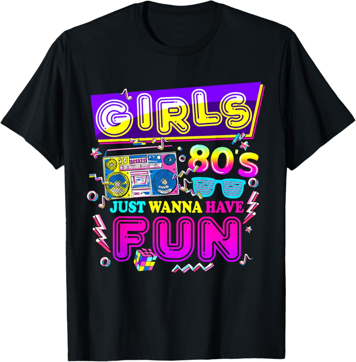 Awesome 80'S Just Wanna Have Fun 1980S Nostalgia 80S Unisex Men Women T ...