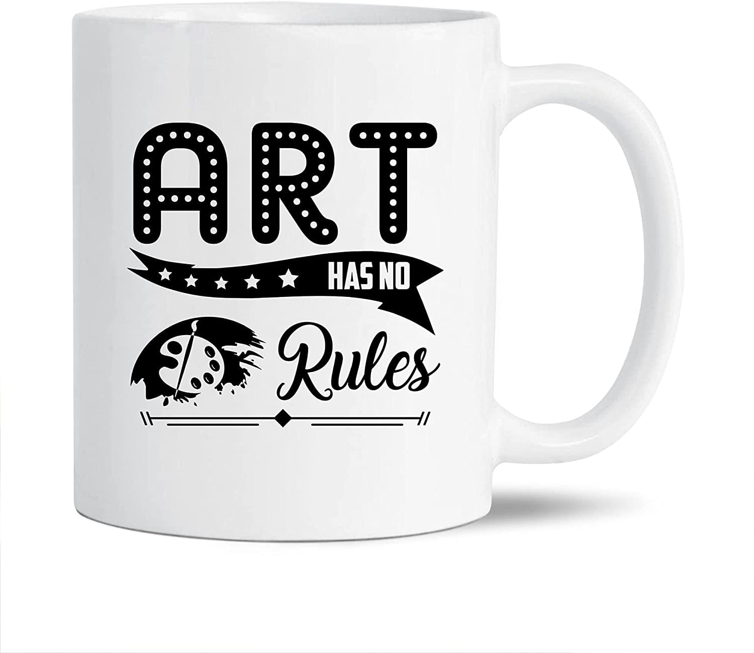 Awesome Art Has No Rulers Coffee Mug, Art Mug Birthday Gift For Family ...