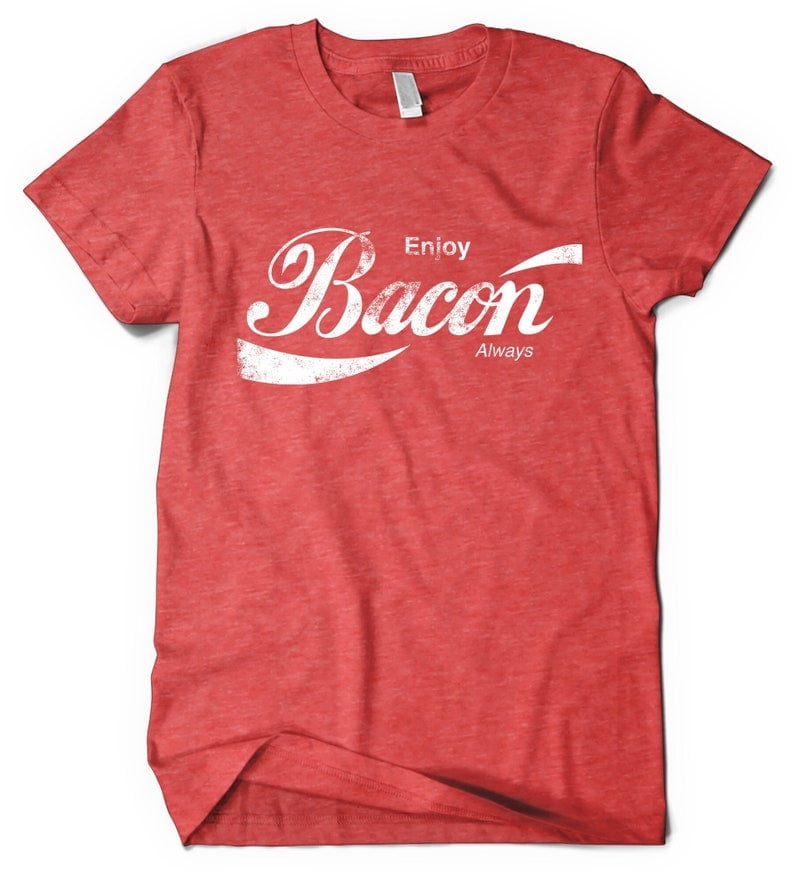 Awesome Bacon T-Shirt - Enjoy Bacon Always Fun T-Shirt - Bacon Festival ...
