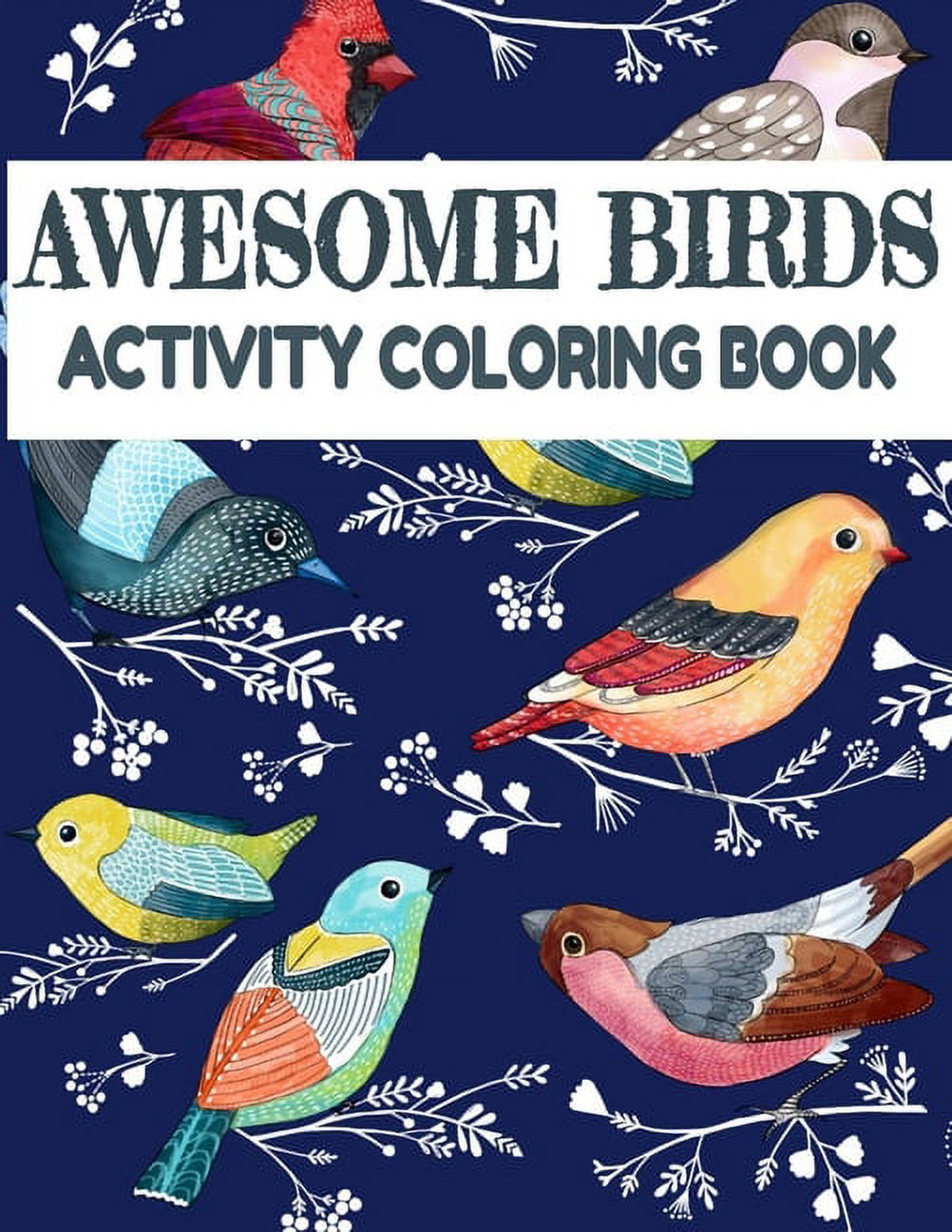 Awesome Birds Activity Coloring Book: Fun Colouring Books for ...