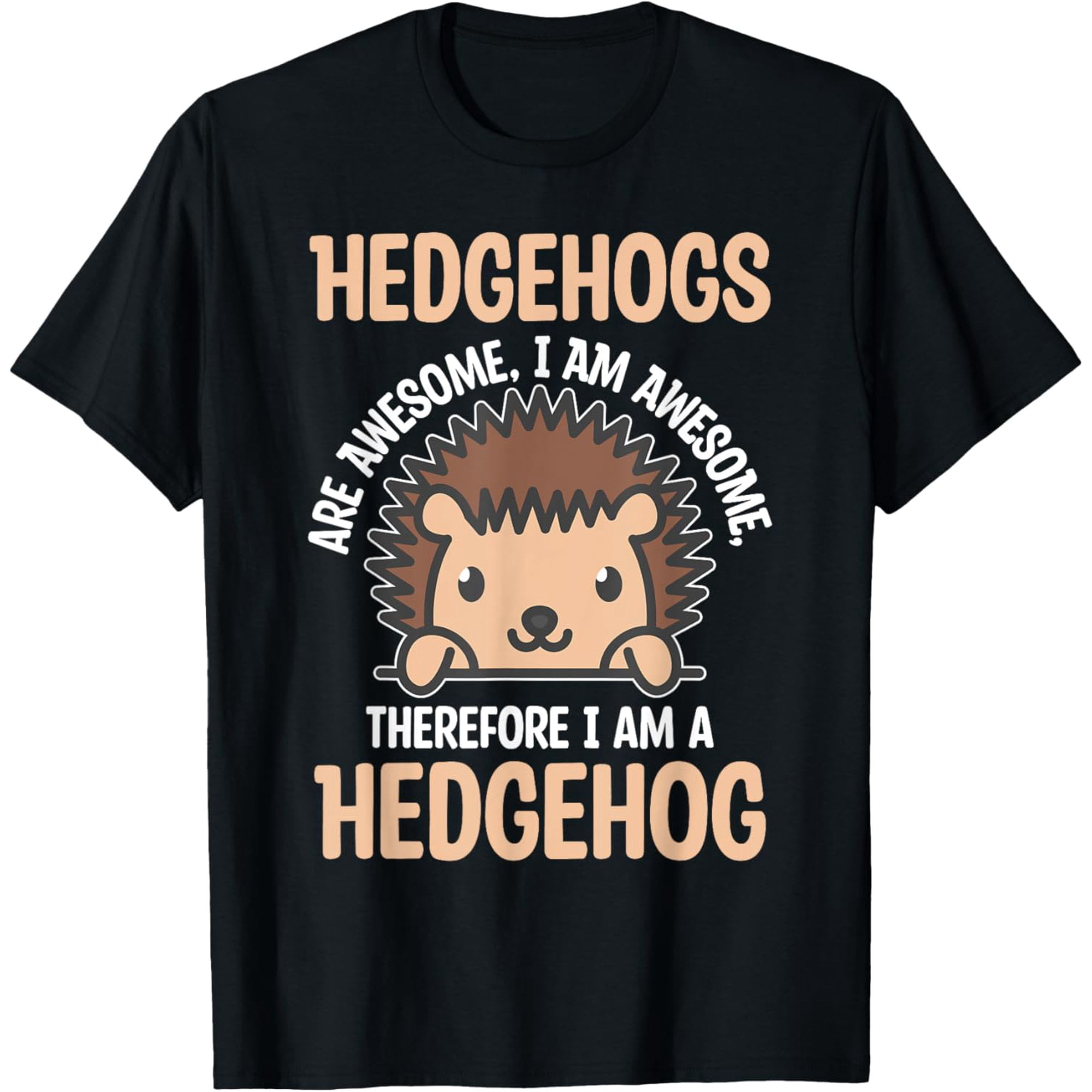 Awesome Cartoon I am a Hedgehog Shirt for Hedgehog Lovers T-Shirt men ...