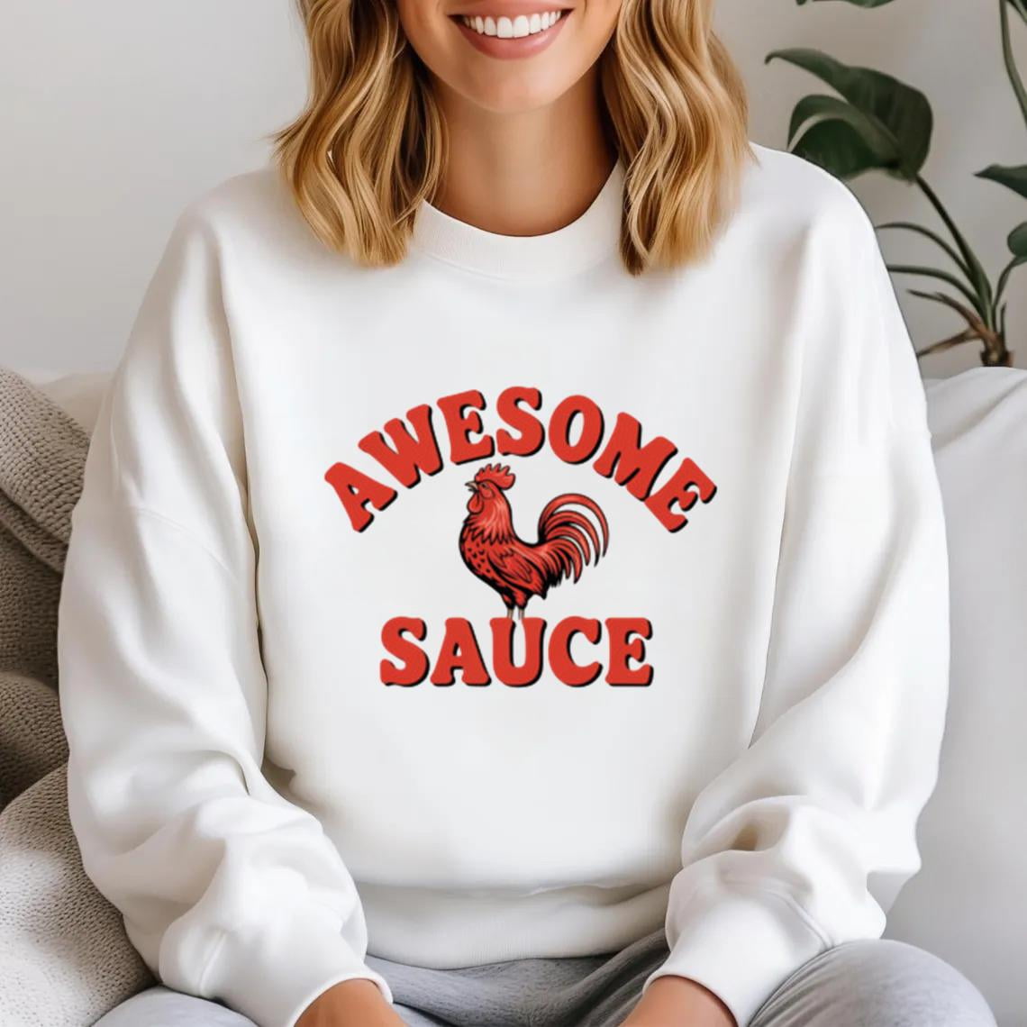Awesome Chicken Sauce Funny Farm Foodie Humor Graphic Sweatshirt, for men & women, up to size ...