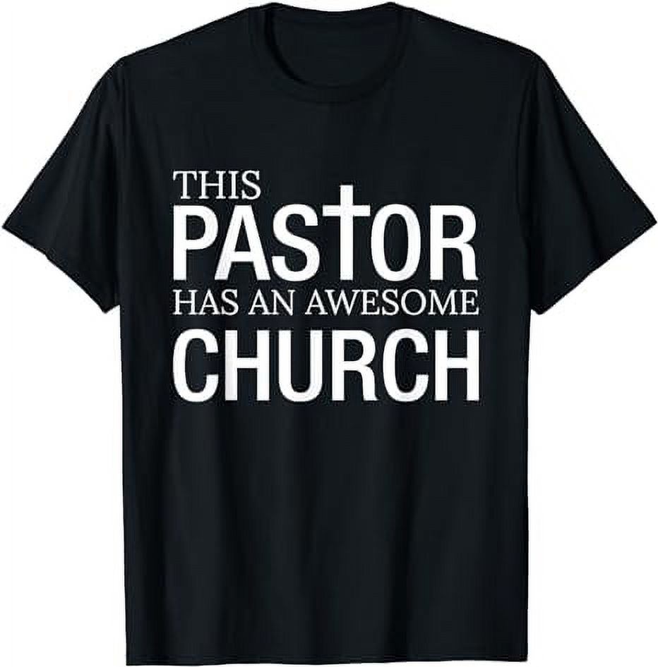 Awesome Church Pastor Sermon Church Worship Jesus Christ T-Shirt - Walmart.com
