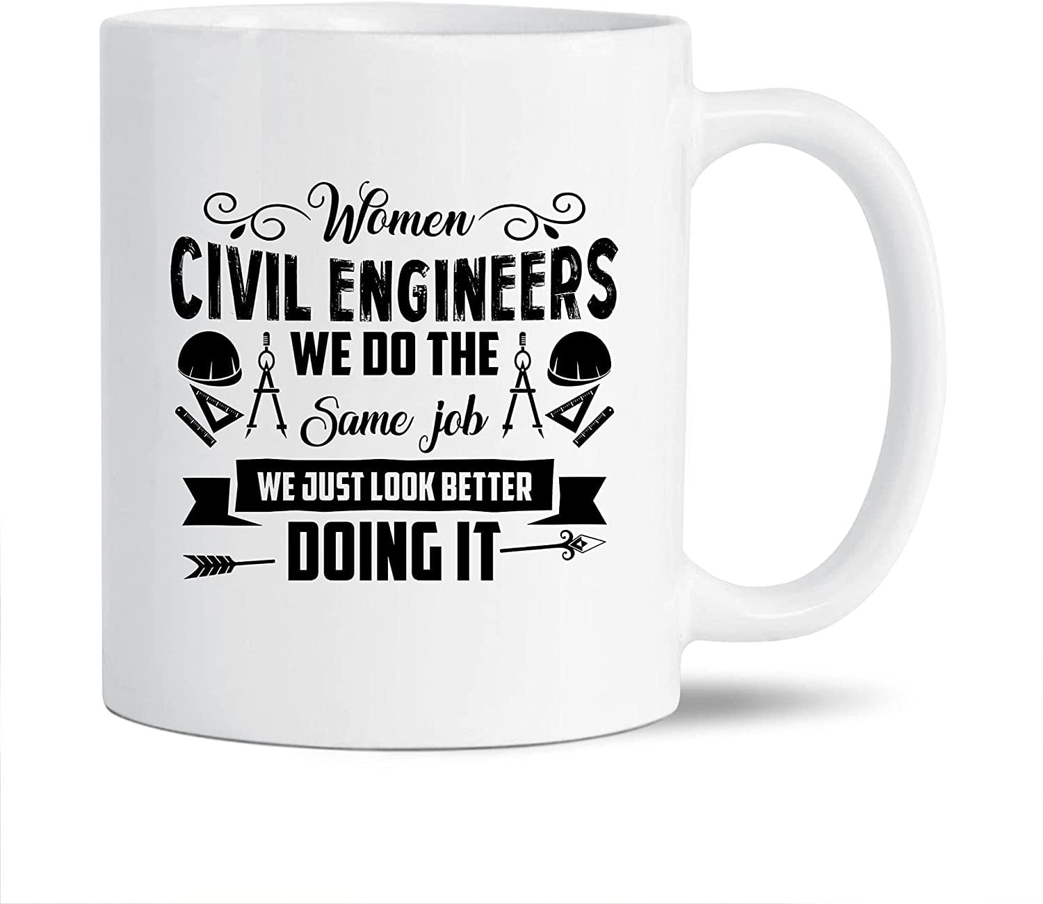 Awesome Civil Engineer Decorative Mug, Women Civil Engineers We Do The ...