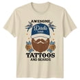 Awesome Dads Have Tattoos And Beards Father's Day T-Shirt - Walmart.com