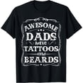 Awesome Dads Have Tattoos And Beards Mom Wife Tattoos T-Shirt - Walmart.com
