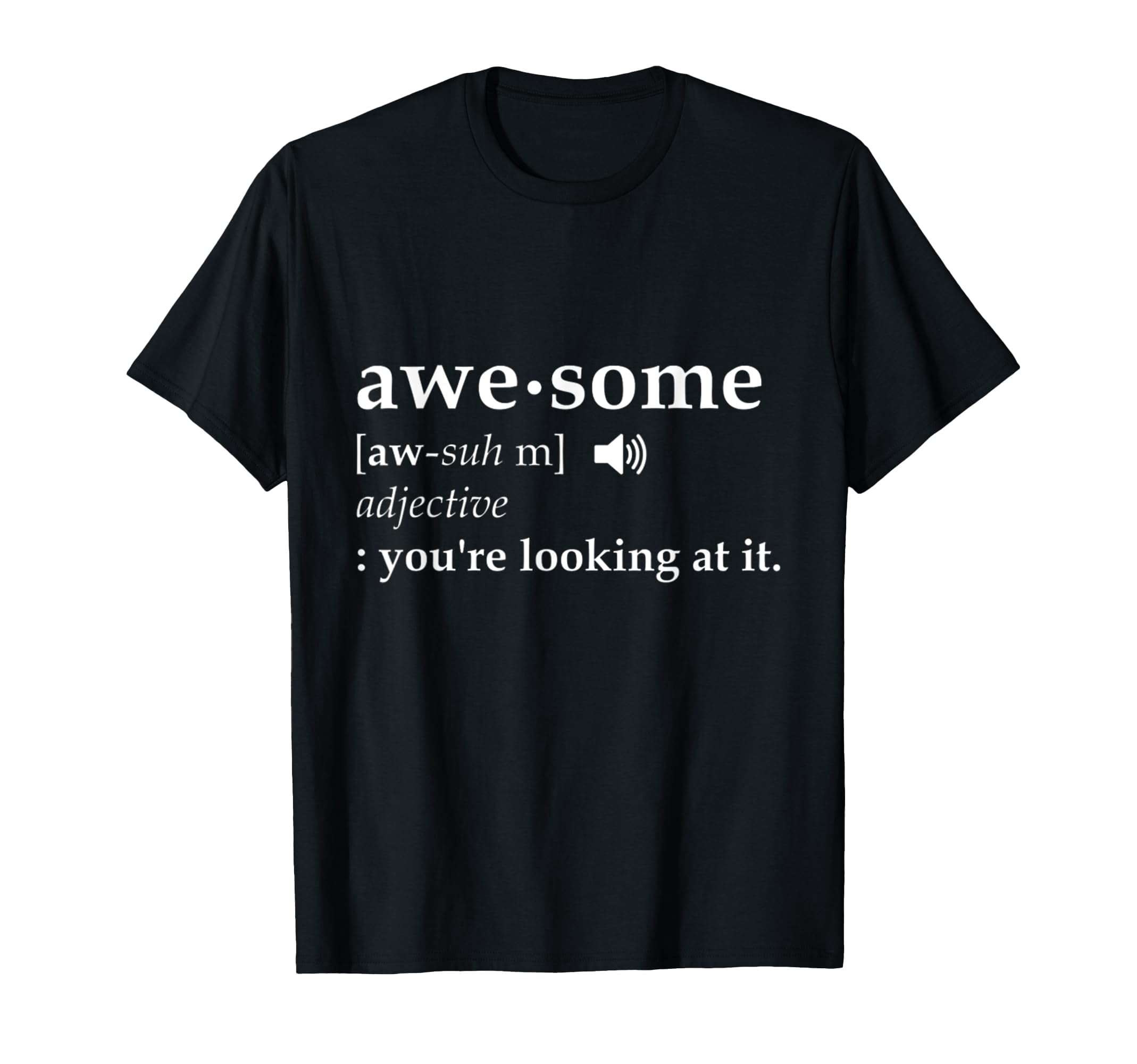 Awesome Definition T-Shirt - I'm Awesome Funny Tee for Casual Style ...