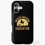 Awesome Educator Funny Quote Design iPhone Case 17 to 11 Pro Max ...