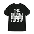 Awesome Fisherman Graphic T Shirt Funny Fishing Gift Tee - Walmart.com