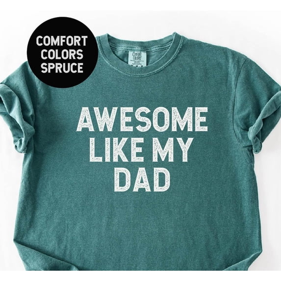 Awesome Like My Dad Daughter To Novelty T-Shirt - Walmart.com