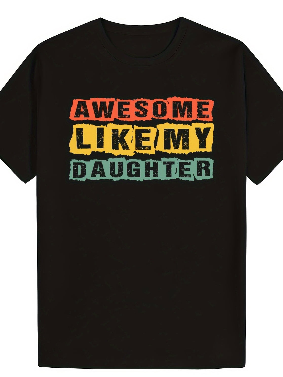 Awesome Like My Daughter Fun Father'S Day Dad T-shirt, Soft and ...