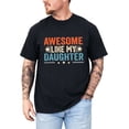 Awesome Like My Daughter Funny Dad Sarcastic Saying Letter Print Unisex ...