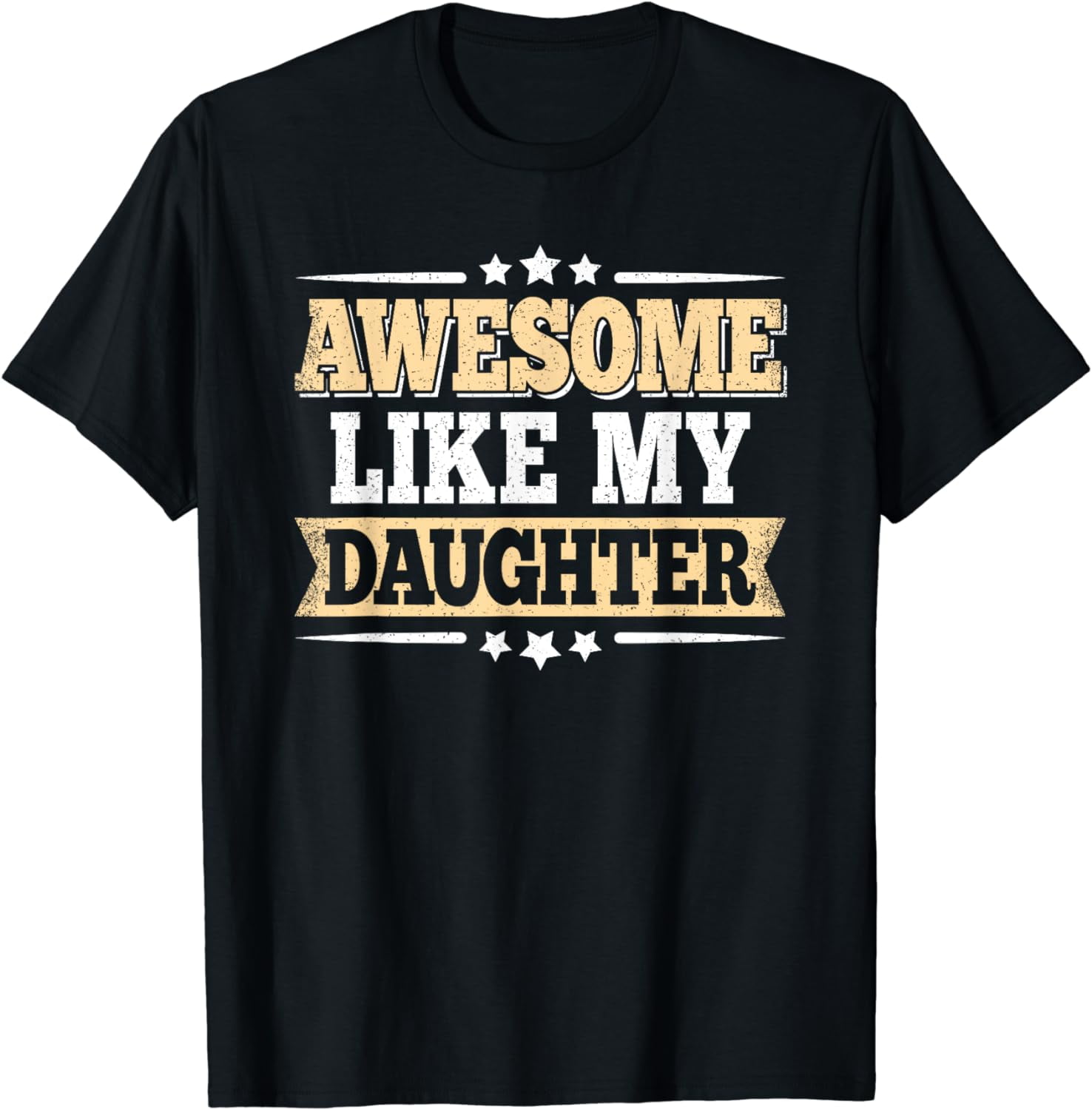 Awesome Like My Daughter Funny Papa Father Dad Daughter T-Shirt ... Awesome Like My Daughter Funny Papa Father Dad Daughter T-Shirt ...