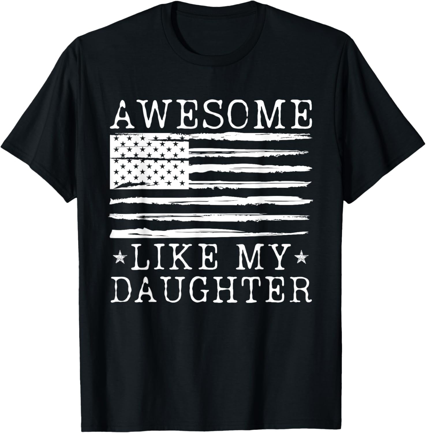 Awesome Like My Daughter Gifts Men Funny Fathers Day Dad T-Shirt ...