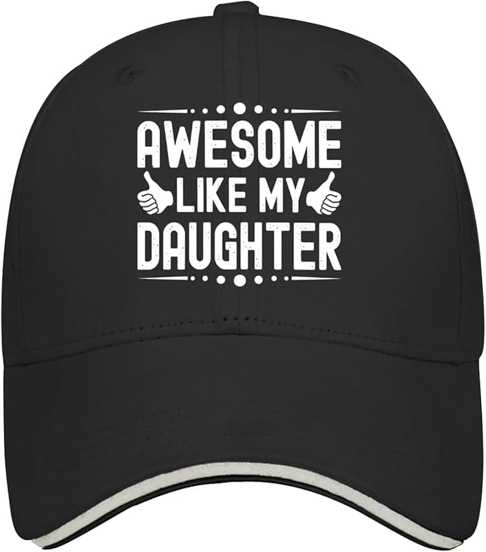 Awesome Like My Daughters Hat Men Funny Baseball Hat Funny Birthday ...
