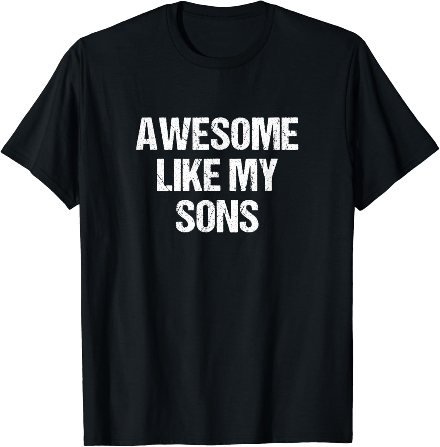 Awesome Like My Sons Mom Dad Mother'S Day Father'S Day T-Shirt Unisex S-5XL Hot Trending Shirt ...